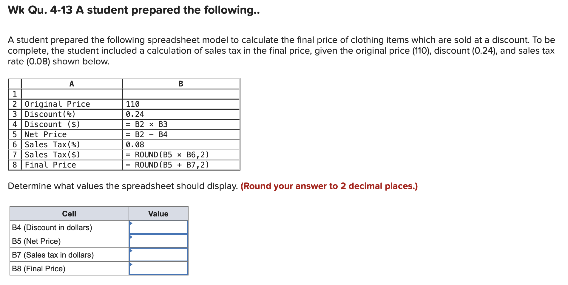 Solved Wk Qu. 4-13 A student prepared the following.. A | Chegg.com