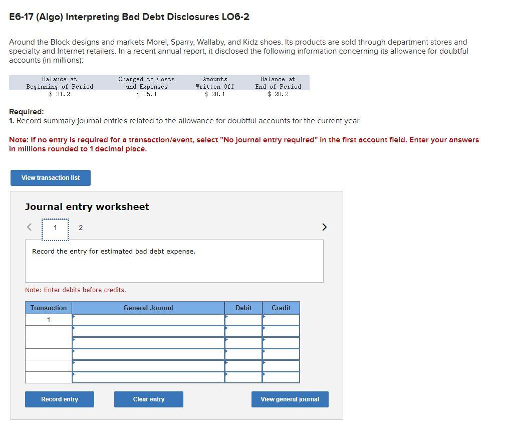 Solved E6-17 (Algo) Interpreting Bad Debt Disclosures LO6-2 | Chegg.com