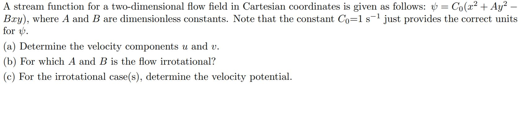 Solved A stream function for a two-dimensional flow field in | Chegg.com