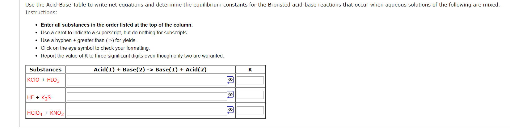 Solved Use the Acid-Base Table to write net equations and | Chegg.com