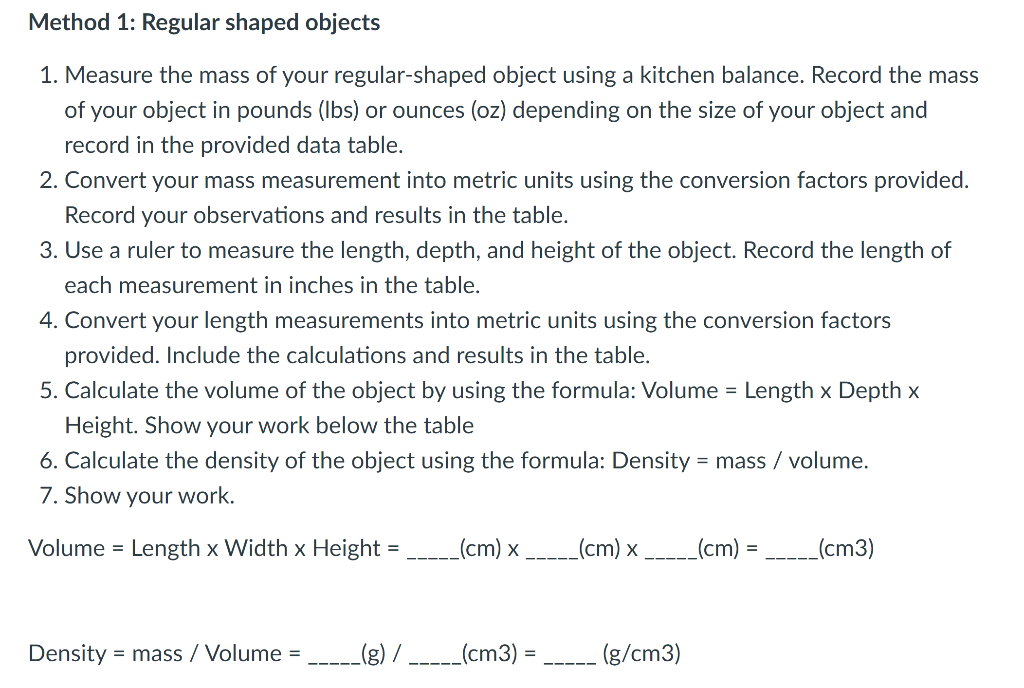 Solved Method 1: Regular shaped objects 1. Measure the mass | Chegg.com