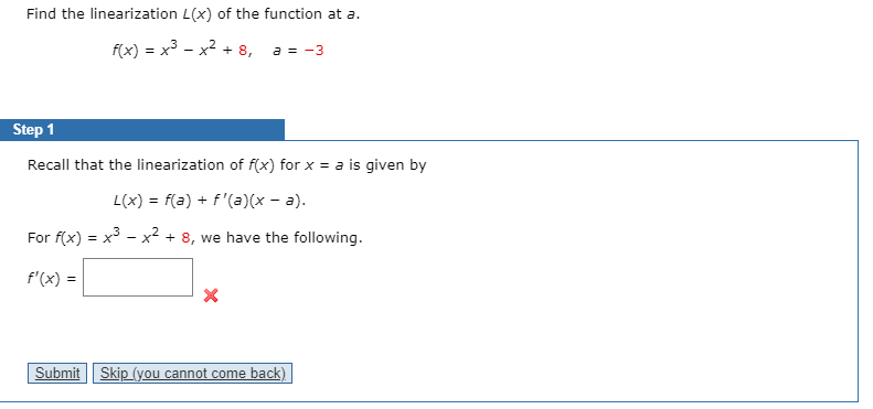 Solved Find The Linearization L X Of The Function At A