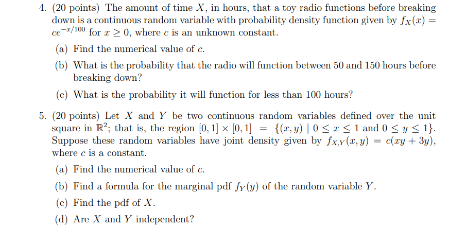 Solved 4. (20 points) The amount of time X, in hours, that a | Chegg.com