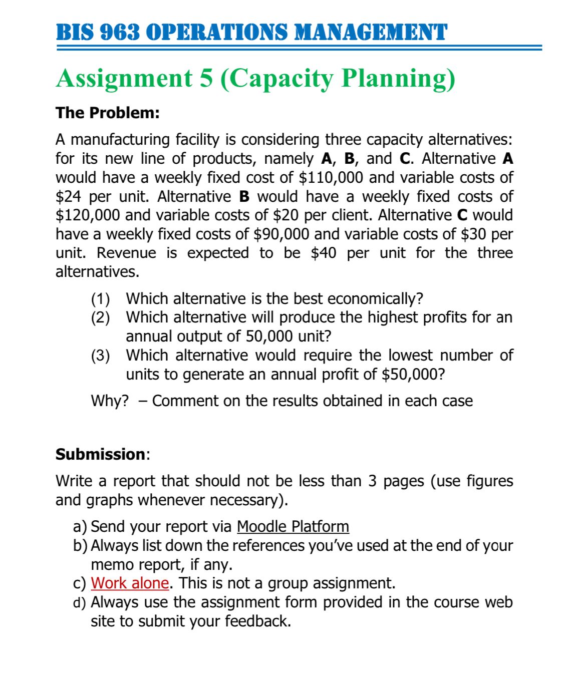 Assignment 5 (Capacity Planning) The Problem: A | Chegg.com