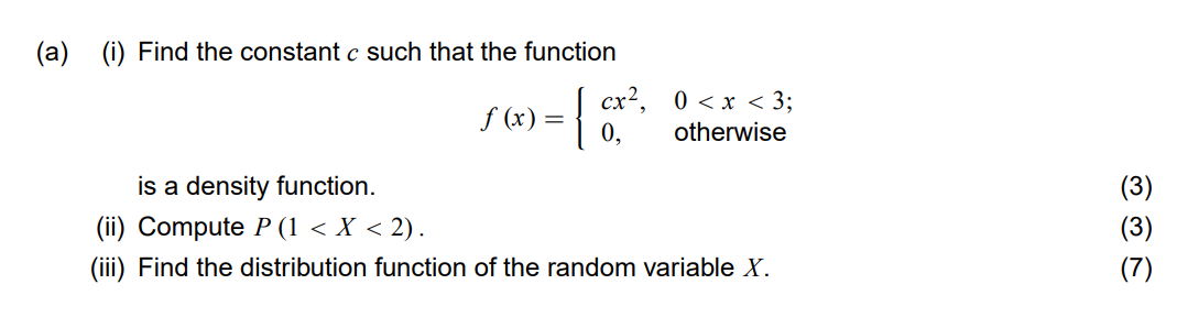 Solved (a) (i) Find the constant c such that the function | Chegg.com