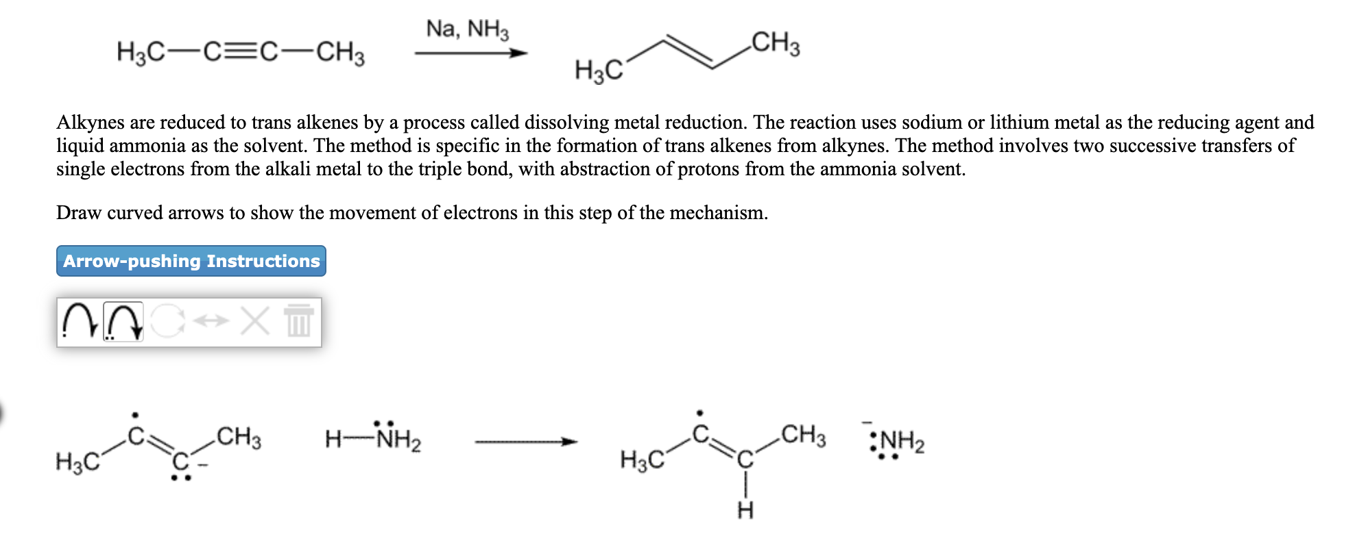Solved Na, NH3 H3C-C=C—CH3 CH3 H3C Alkynes are reduced to | Chegg.com