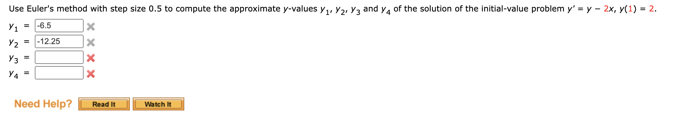 Solved Use Euler S Method With Step Size 0 5 To Compute The