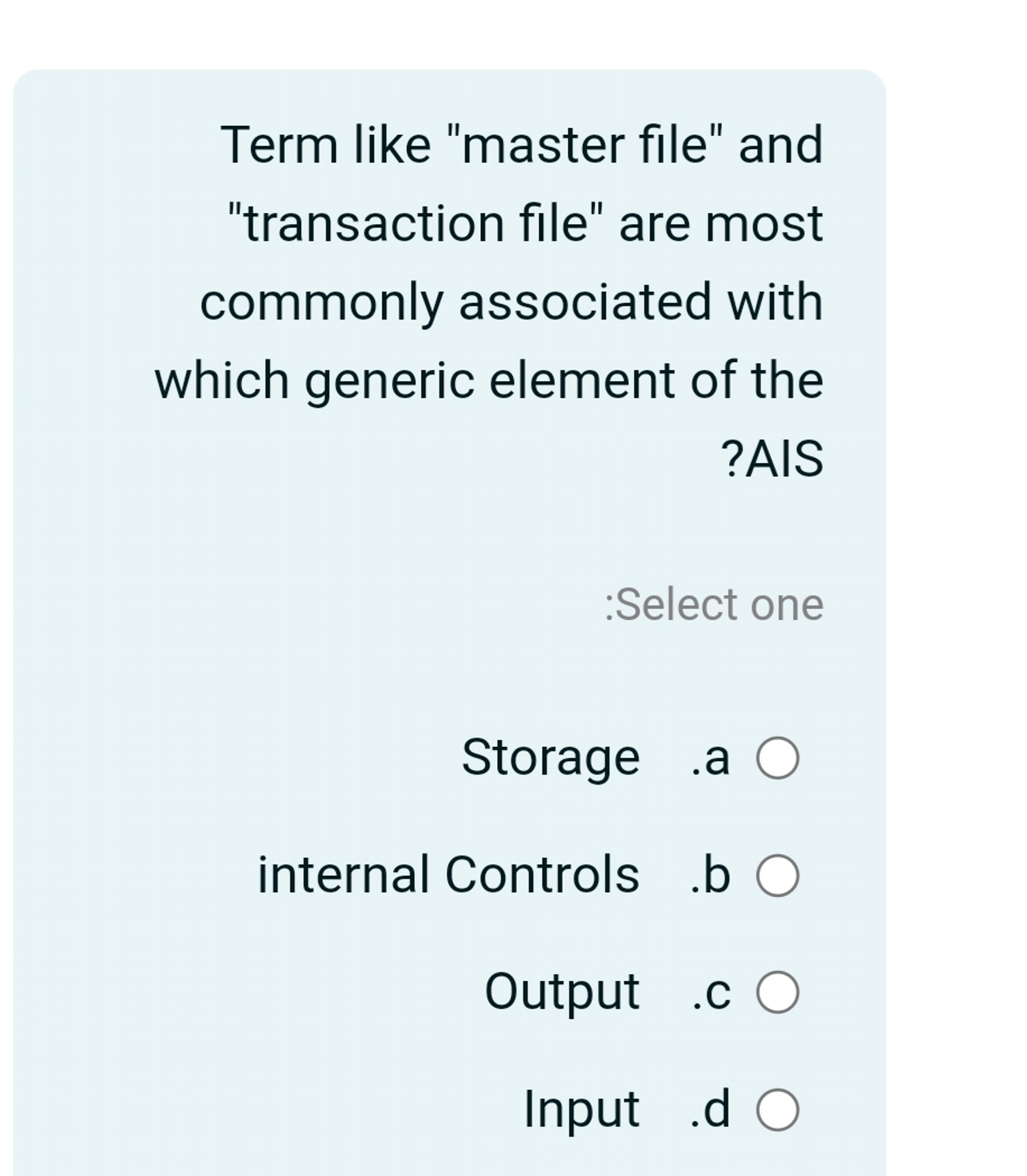 Solved Term like "master file" and"transaction file" are | Chegg.com