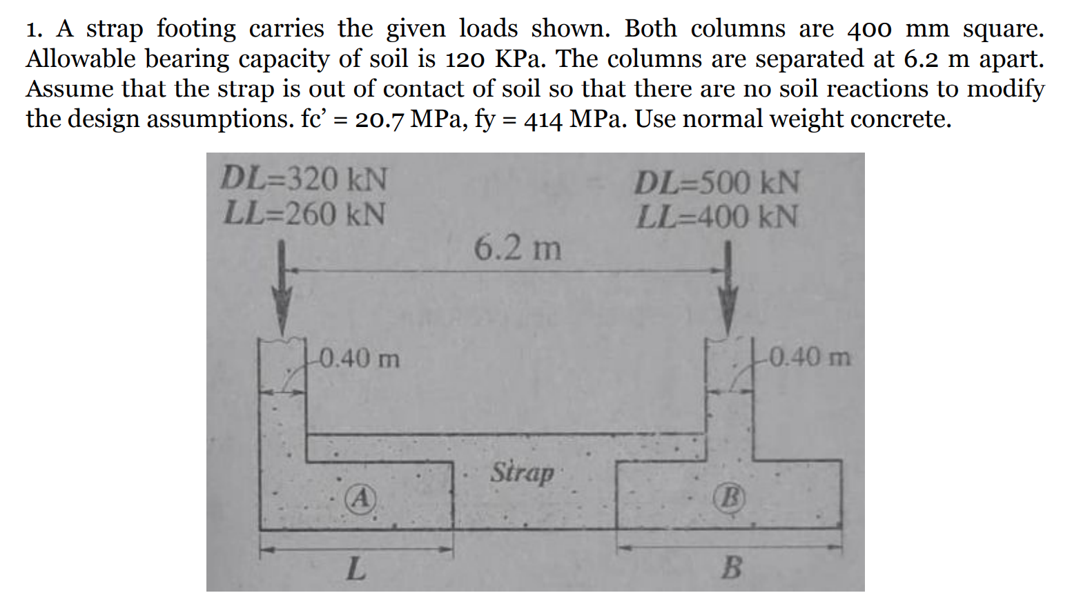 a. The dimension of footing A which is rectangular in | Chegg.com