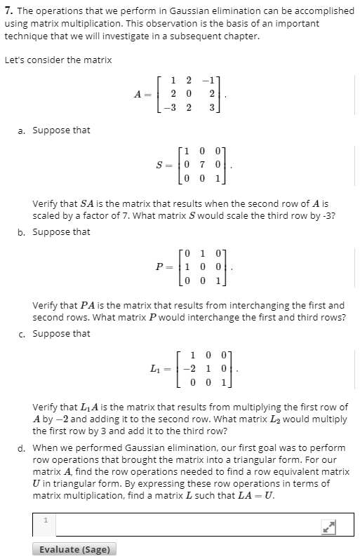 Solved 7.The operations that we perform in Gaussian | Chegg.com