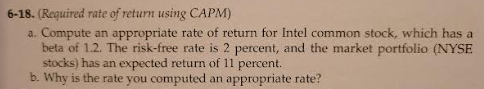 Solved 6-18. (Required rate of return using CAPM) a. Compute | Chegg.com
