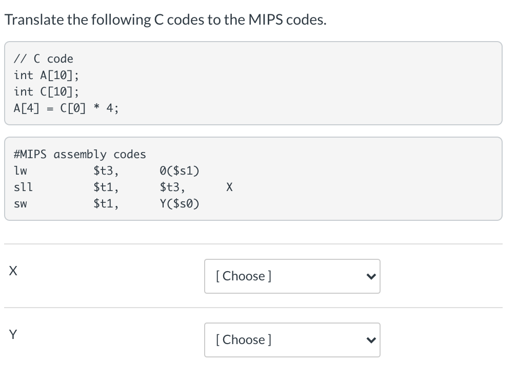 Solved Translate the following C codes to the MIPS codes. // | Chegg.com