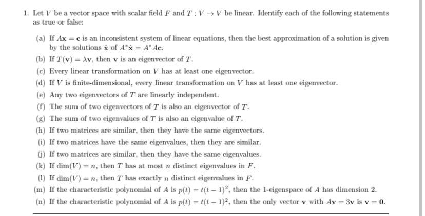 Solved 1. Let V be a vector space with scalar field F and | Chegg.com