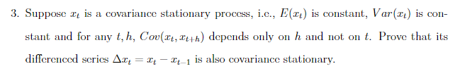 Solved 3. Suppose It is a covariance stationary process, | Chegg.com