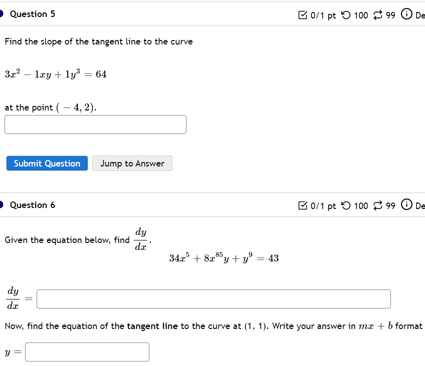 Solved Question 5 B0/1 pt 100 99 De Find the slope of the | Chegg.com