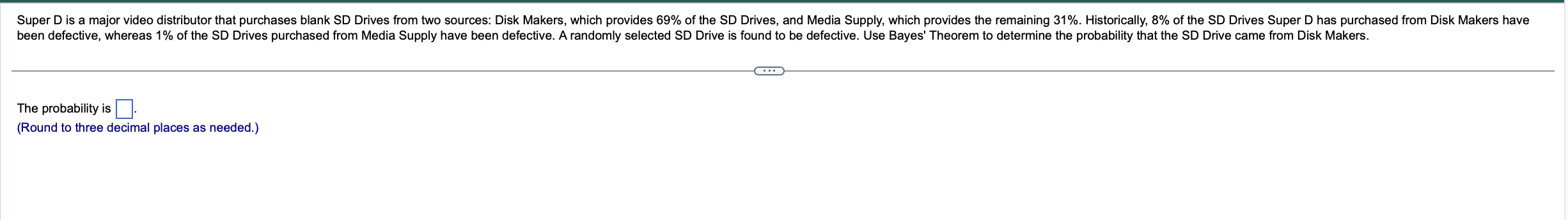 Solved The probability is (Round to three decimal places as | Chegg.com