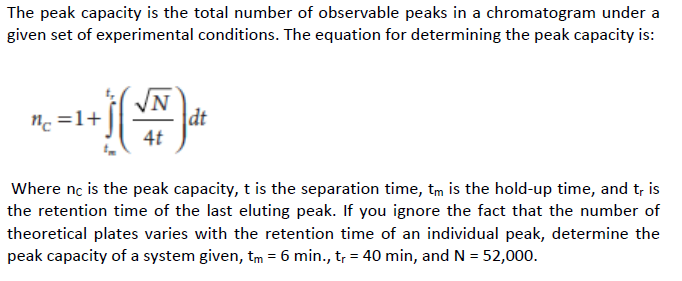 Solved The peak capacity is the total number of observable | Chegg.com