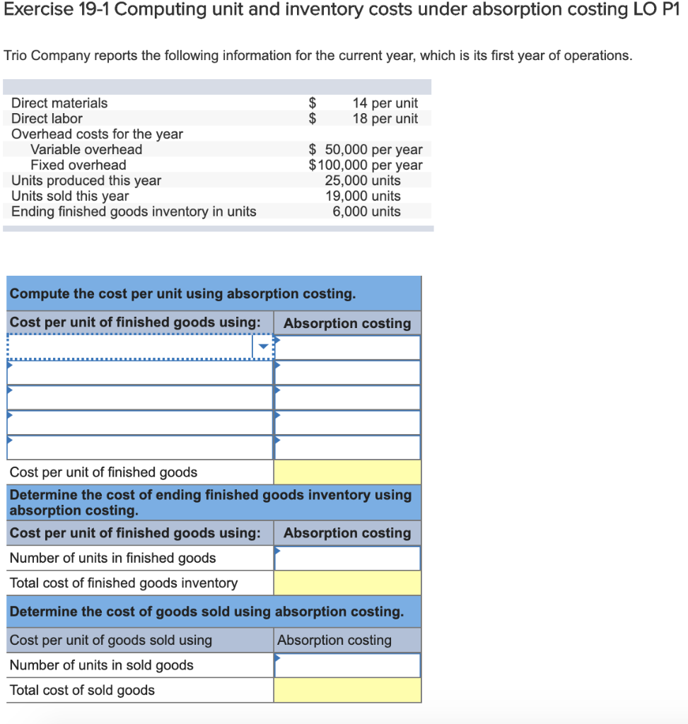 Solved Exercise 19-1 Computing unit and inventory costs | Chegg.com Solved Exercise 19-1 Computing unit and inventory costs | Chegg.com