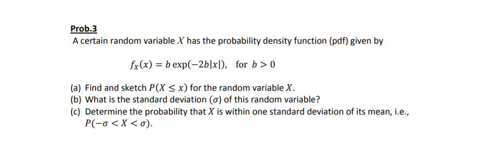 Solved Prob.3 A certain random variable X has the | Chegg.com