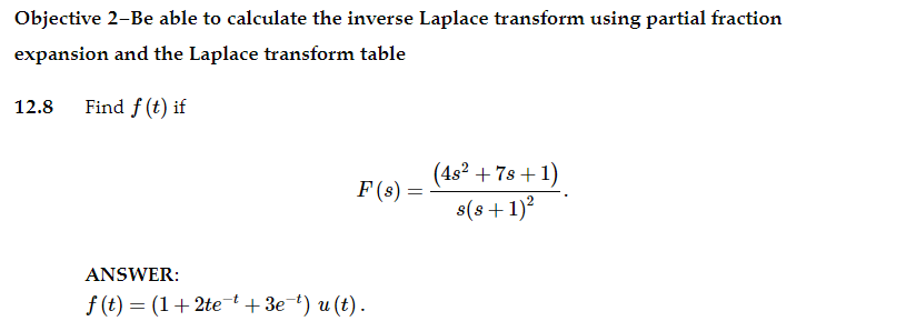 Solved Objective 2-Be able to calculate the inverse Laplace | Chegg.com