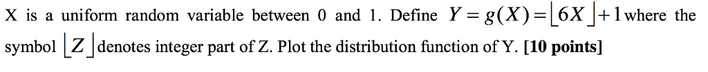Solved X is a uniform random variable between 0 and 1. | Chegg.com