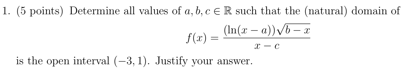 Solved (5 points) Determine all values of a,b,c∈R such that | Chegg.com