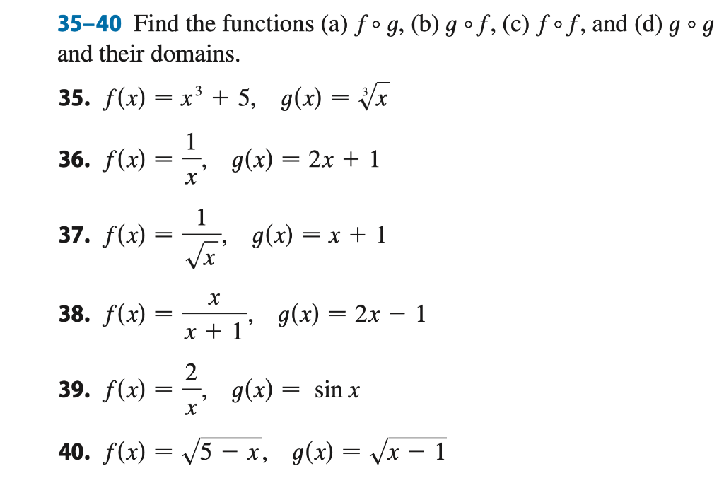 Solved 35-40 Find the functions (a) f° g, (b) g of, (c) fof, | Chegg.com