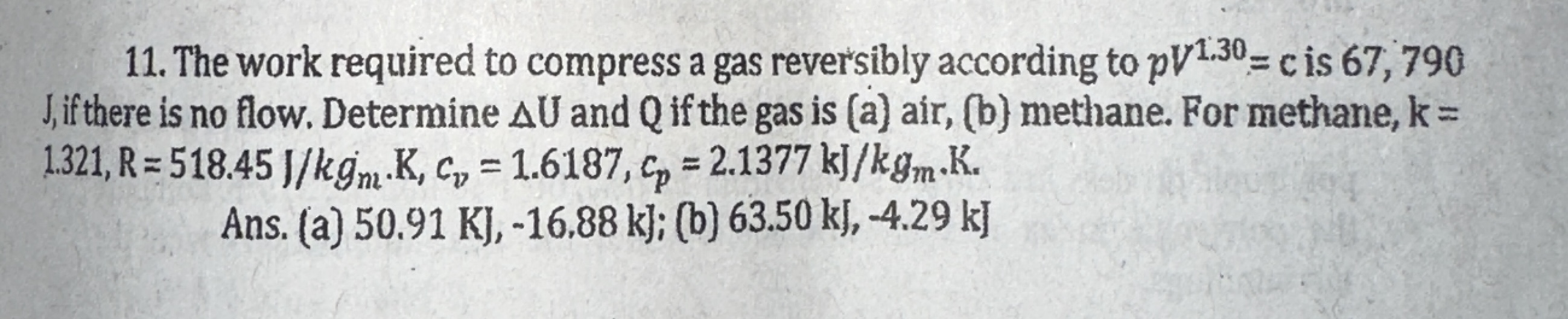 Solved 11. The work required to compress a gas reversibly | Chegg.com