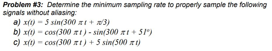 Solved Problem 3 Determine The Minimum Sampling Rate To