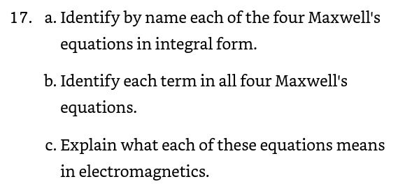 Solved 7. a. Identify by name each of the four Maxwell's | Chegg.com