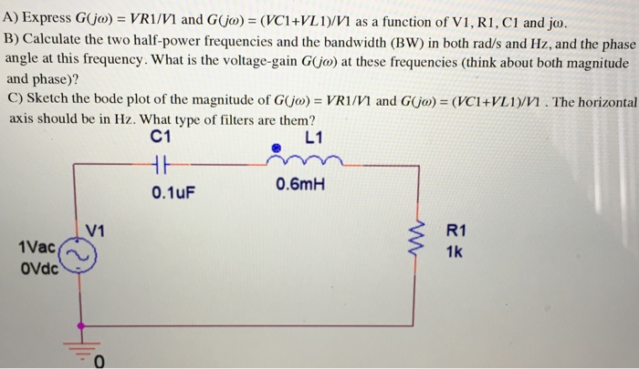 Solved A) Express G(J omega) = VR1/v1 and G(J omega) = | Chegg.com