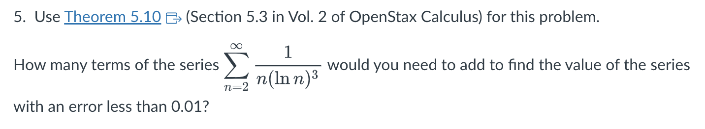 Solved 5. Use Theorem 5.10 ๒ (Section 5.3 in Vol. 2 of | Chegg.com