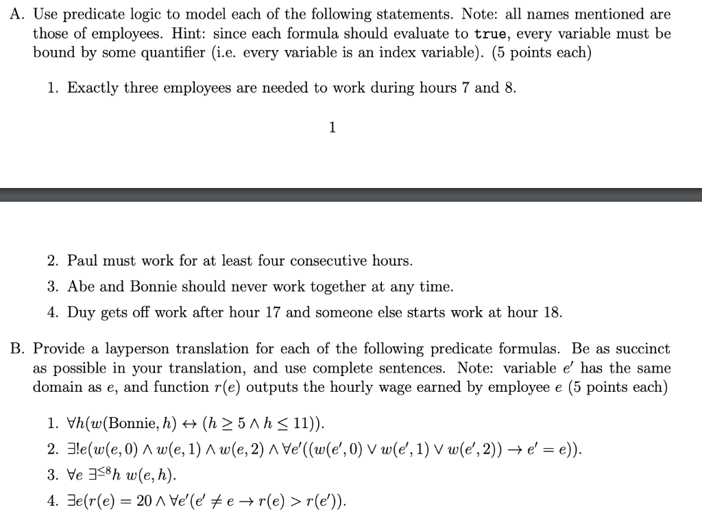 Solved A. Use predicate logic to model each of the following | Chegg.com