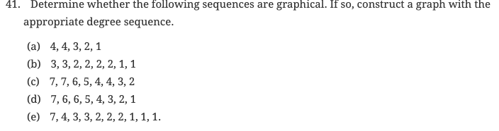 Solved 41. Determine whether the following sequences are | Chegg.com