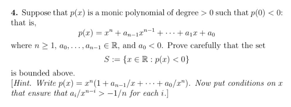 Solved 4. Suppose that p(x) is a monic polynomial of degree | Chegg.com