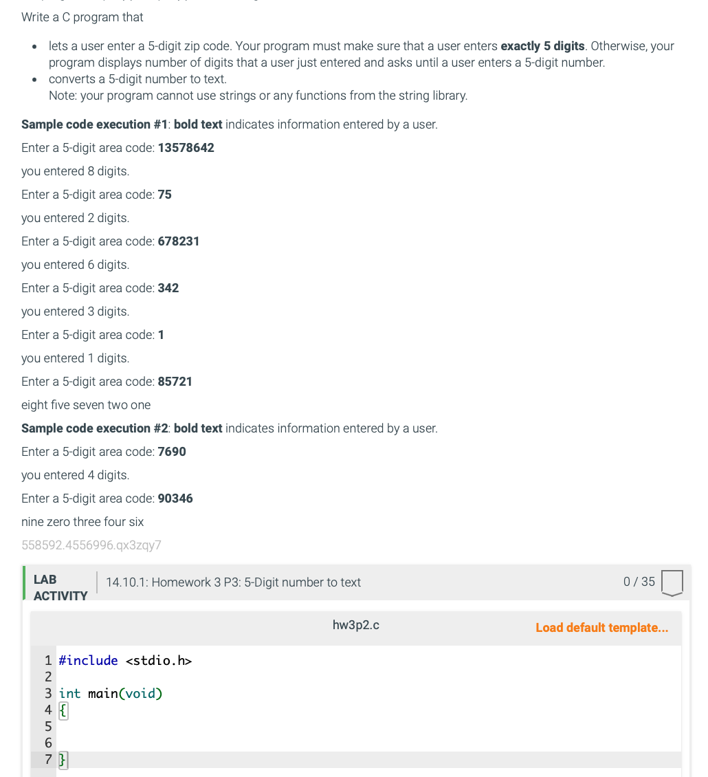 Solved Write a C program thatlets a user enter a 5-digit zip | Chegg.com