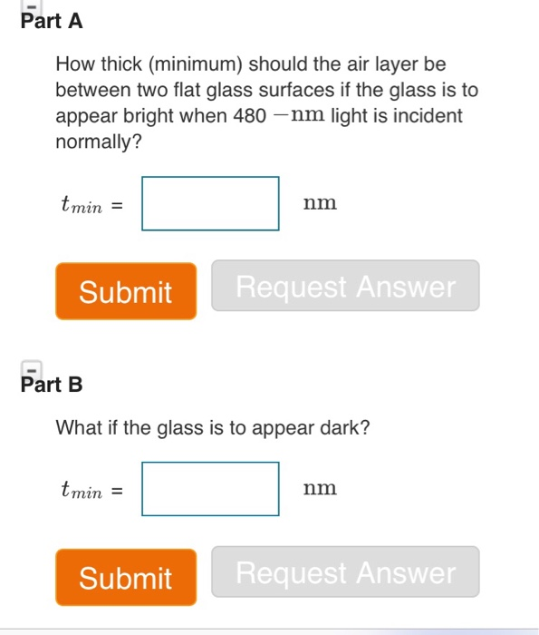 Solved Part A How thick (minimum) should the air layer be | Chegg.com