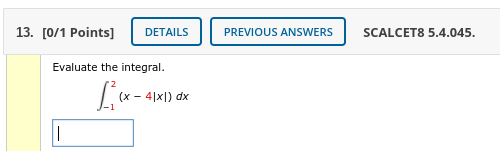 Solved 13. [0/1 Points] DETAILS PREVIOUS ANSWERS SCALCET8 | Chegg.com