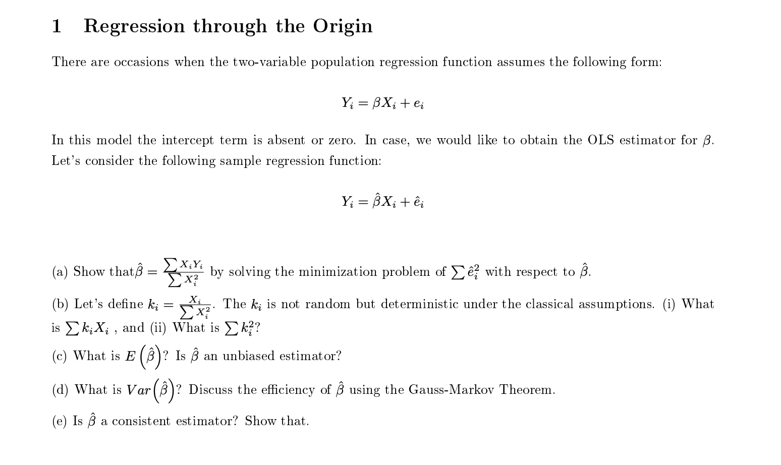 1 Regression through the Origin There are occasions | Chegg.com
