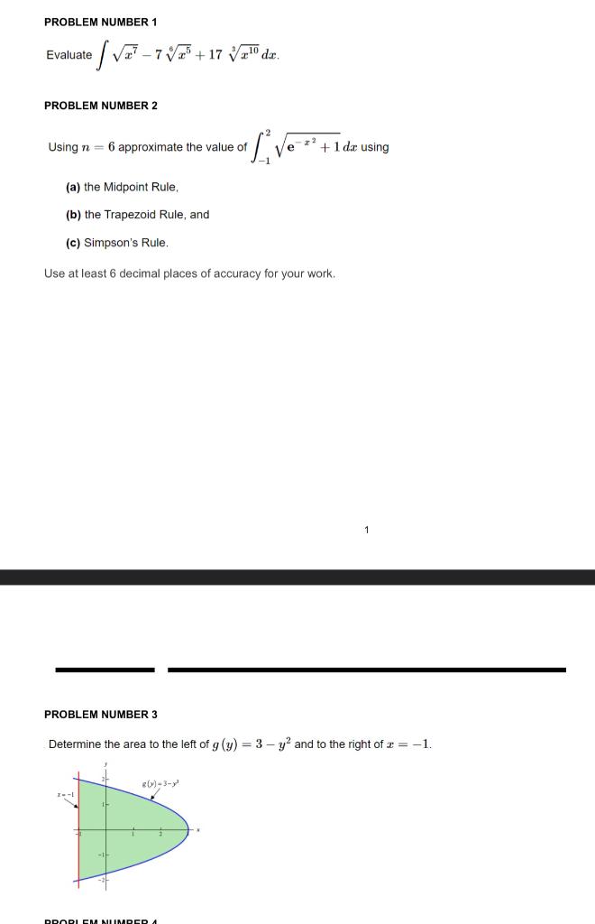 Solved Evaluate ∫x7−76x5+173x10dx PROBLEM NUMBER 2 Using n=6 | Chegg.com