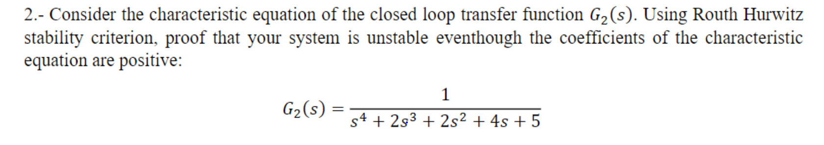 Solved 2.- Consider the characteristic equation of the | Chegg.com