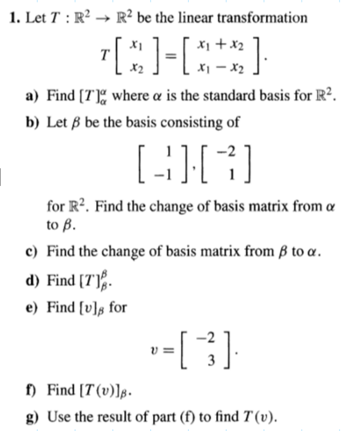 Solved 1. Let T:R2→R2 be the linear transformation | Chegg.com