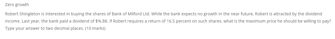 Solved Zero growth Robert Shingleton is interested in buying | Chegg.com