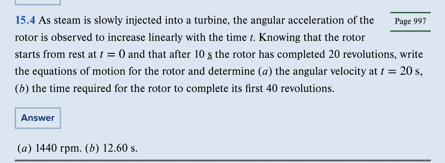Solved 15.4 As steam is slowly injected into a turbine, the | Chegg.com