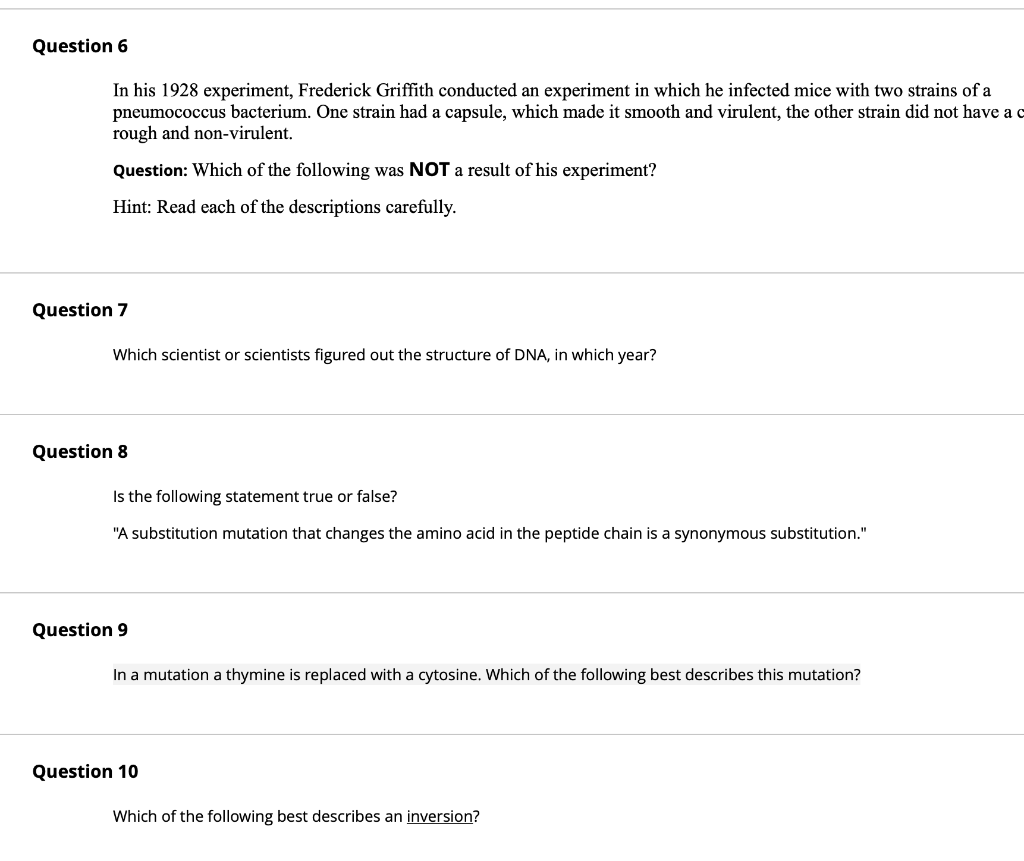 Solved Question 6 In his 1928 experiment, Frederick Griffith | Chegg.com
