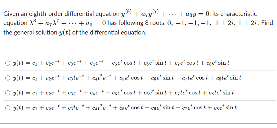 Solved Given an eighth-order differential equation y(8) | Chegg.com