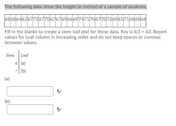 Solved The following data show the height (in inches) of a | Chegg.com