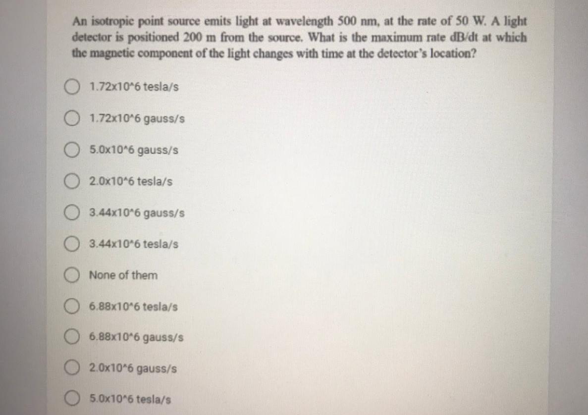 Solved An isotropic point source emits light at wavelength | Chegg.com
