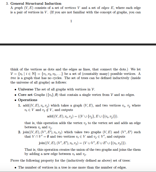 Solved 3. General Structural Induction A graph (V E) | Chegg.com