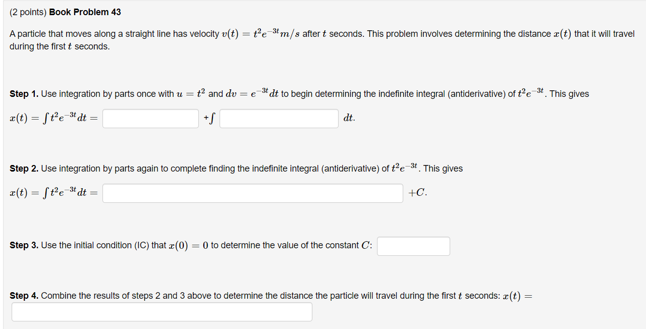 Solved (2 points) Book Problem 43 A particle that moves | Chegg.com